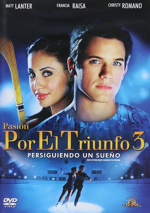 Pasión por el Triunfo 3: Persiguiendo un Sueño: Matt Lanter, Francia Raisa, Sarah Gadon, Stuart ...