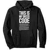 Amazon.com: This is My Dresscode Coder Developer Computer Nerd Code Gift T-Shirt : Clothing ...