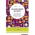 Amazon.com: Making Sense of Math: How to Help Every Student Become a ...
