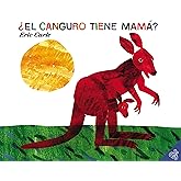 ¿El Canguro Tiene Mamá? (Does a Kangaroo Have a Mother Too?, Spanish ...