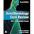 Anesthesiology Core Review: Part One: BASIC Exam, Second Edition ...