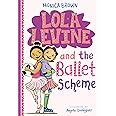 Lola Levine and the Ballet Scheme (Lola Levine, 3): Brown, Monica ...