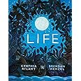 Amazon.com: Life: 9781481451628: Rylant, Cynthia, Wenzel, Brendan: Books