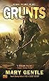 Amazon.com: Grunts (9780451454539): Gentle, Mary: Books