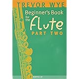 Beginner's Book for the Flute - Part One by Wye, Trevor