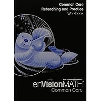 Envision Math Common Core: Reteaching and Practice Workbook, Grade 3 ...