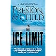 Amazon.com: The Ice Limit: 9781455595853: Preston, Douglas, Child ...