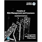 Principles of Risk Management and Insurance: Rejda, George, McNamara ...