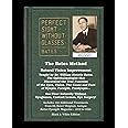 The Bates Method - Perfect Sight Without Glasses - Natural Vision ...