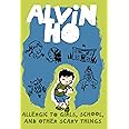 Amazon.com: Alvin Ho: Allergic to Girls, School, and Other Scary Things ...