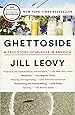 Ghettoside: A True Story of Murder in America: Jill Leovy ...