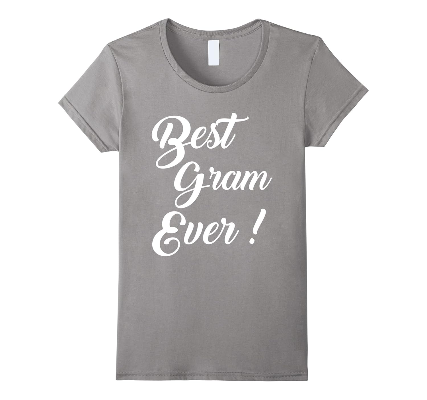 Best Gram Ever tshirt Cursive Tee-4LVS – 4loveshirt