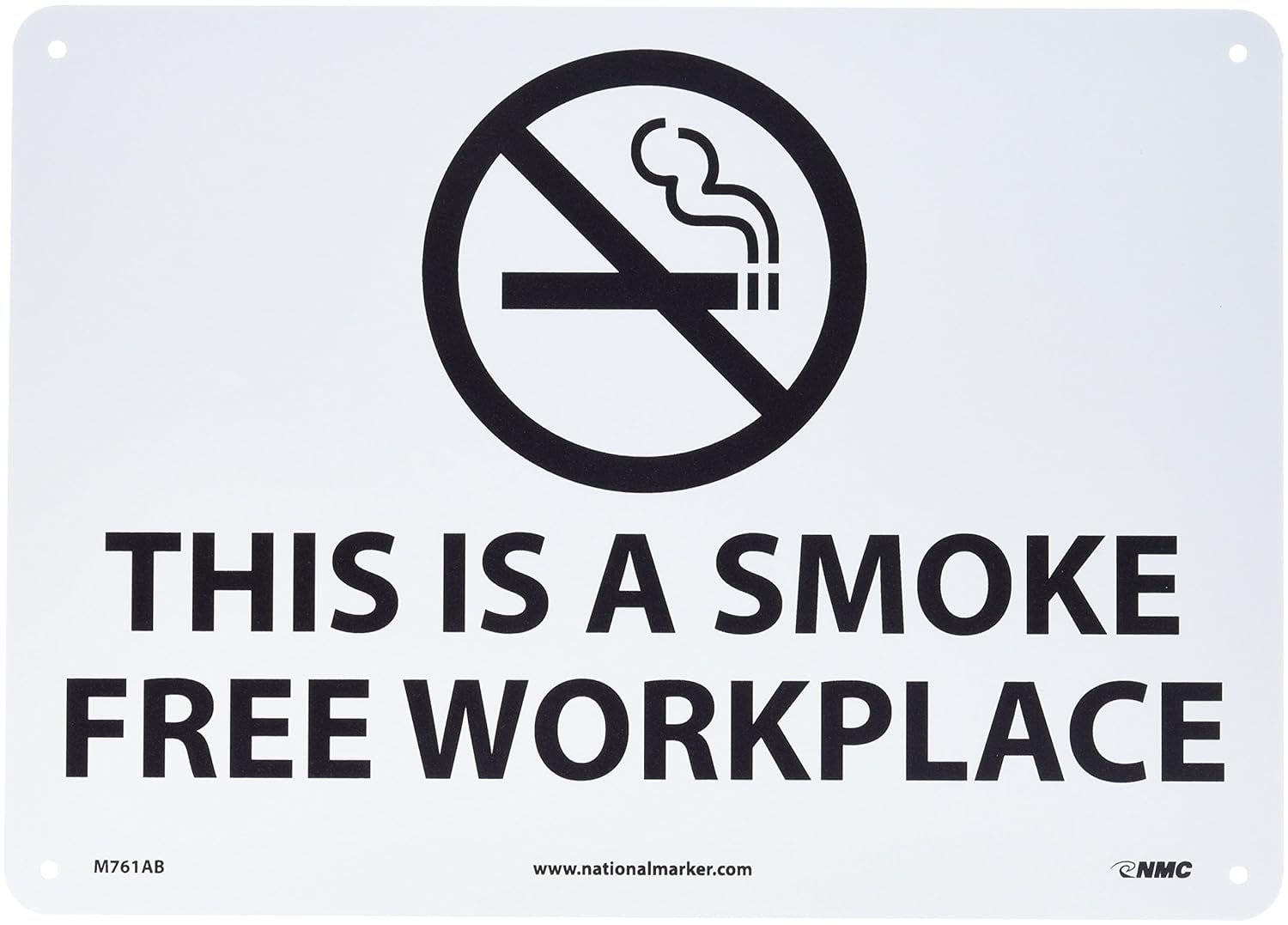 NMC M761AB THIS IS A SMOKE FREE WORKPLACE Sign - 14 in. x 10 in ...