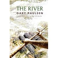 Amazon.com: The River (A Hatchet Adventure): 9780385303880: Paulsen ...