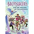 The Backstagers and the Theater of the Ancients (Backstagers #2 ...