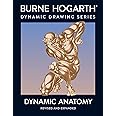 Dynamic Anatomy: Revised and Expanded Edition: Hogarth, Burne ...