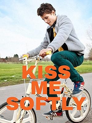 Watch Kiss Me Softly | Prime Video