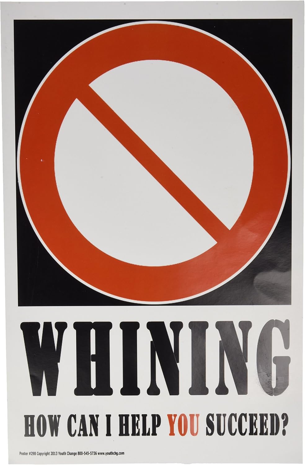 Amazon.com: Poster #298 No Whining in School: Classroom Poster for ...