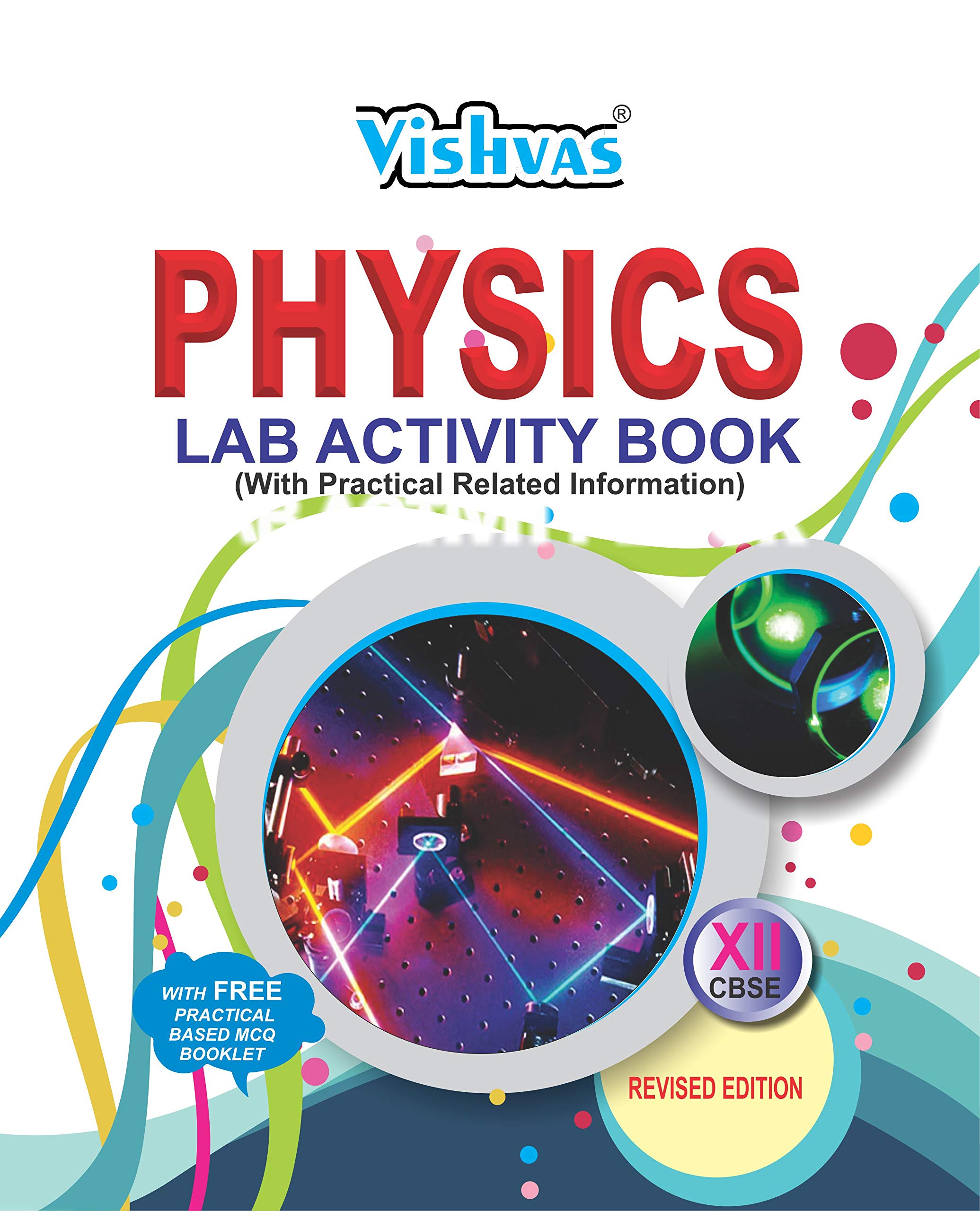 CBSE 2019 PHYSICS LAB ACTIVITY BOOK CLASS XII WITH FREE PRACTICAL CBSE 2019 PHYSICS LAB ACTIVITY BOOK CLASS XII WITH FREE PRACTICAL