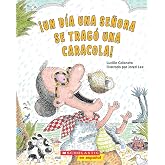 ¡Un día una señora se tragó una cuchara! (There Was an Old Lady Who ...