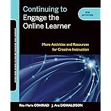 Engaging the Online Learner: Activities and Resources for Creative ...