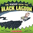 The Teacher from the Black Lagoon: Mike Thaler, Jared Lee ...