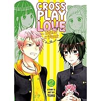 Crossplay Love: Otaku x Punk Vol. 3: Toru: 9781638589747: Amazon.com: Books