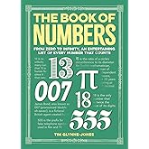 The Book of Numbers: From Zero to Infinity, an Entertaining List of ...