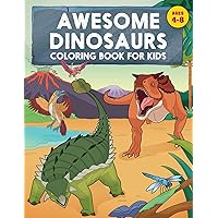 Dinosaurs Coloring Book for Kids ages 4-8: Roar into Prehistoric Fun ...