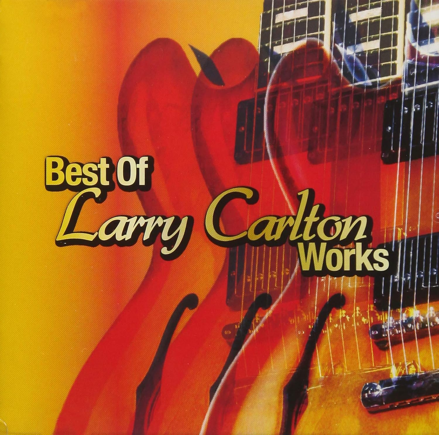 LARRY CARLTON - Best Of - Amazon.com Music