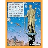 The Fairy Tales of Oscar Wilde, Vol. 2: The Young King & The Remarkable ...