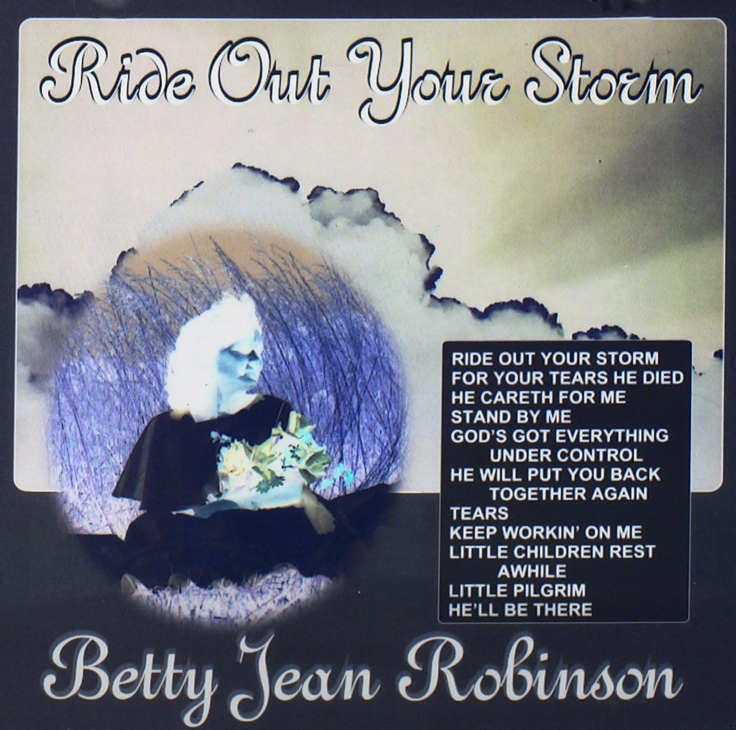 Ride Out Your Storm: Robinson, Betty Jean, Robinson, Betty Jean: Amazon ...