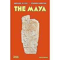 Chronicle of the Maya Kings and Queens: Deciphering The Dynasties of ...