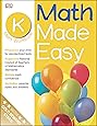 Math Made Easy: Kindergarten Workbook (Math Made Easy): DK ...