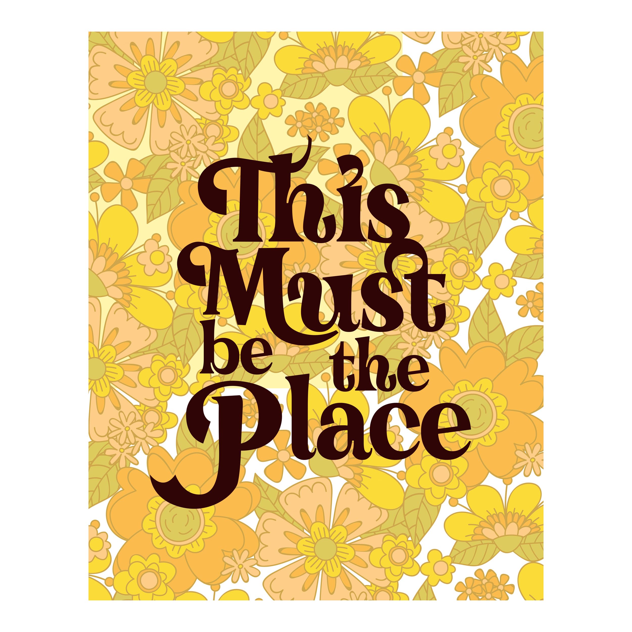 This Must Be The Place - Inspirational Wall Art Print -Spring Themed ...