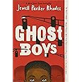 Ghost Boys: Rhodes, Jewell Parker: 9780316262262: Amazon.com: Books