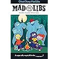 Ghost Story Mad Libs: World's Greatest Word Game: Foolhardy, Captain ...