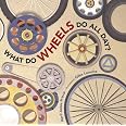 Amazon.com: What Do Wheels Do All Day?: 9780618563074: April Jones ...