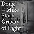 Doug and Mike Starn: Gravity of Light: Crump, James, Aman, Jan, Starn ...