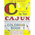 C is for Cajun (Coloring Book): J.A. Allen: 9780875116525: Amazon.com ...