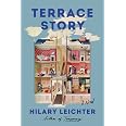 Terrace Story: A Novel: Leichter, Hilary: 9780063265813: Amazon.com: Books