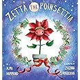Amazon.com: Zetta the Poinsettia: 9780998536279: Hammond, Alma ...