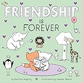 A Friend Is Someone Who - A Children’s Book About Friendship for Kids ...