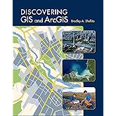 Discovering GIS and ArcGIS Pro: Shellito, Bradley: 9781319230753 ...