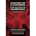 Anatomy of a Lynching: The Killing of Claude Neal: McGovern, James R ...