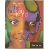 Teaching with the Brain in Mind, Revised 2nd Edition: Jensen, Eric ...