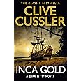 Inca Gold: Clive Cussler: 0000008216649: Amazon.com: Books