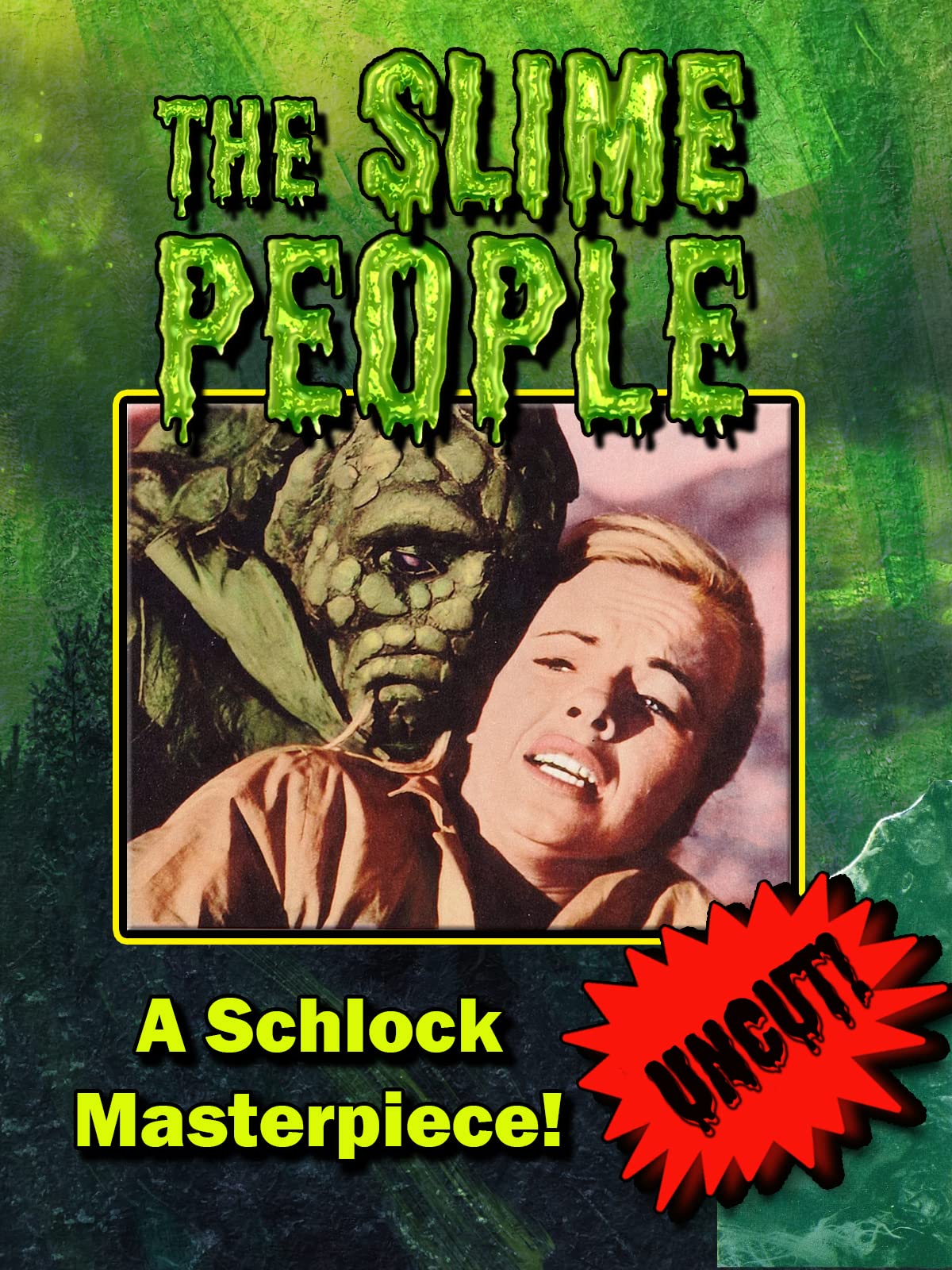 Watch The Slime People- A Schlock Masterpiece...Uncut! | Prime Video