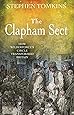 The Clapham Sect: How Wilberforce's Circle Transformed Britain: Amazon ...