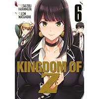 Amazon.com: Kingdom of Z Vol. 6: 9781638587156: Harawata, Saizou ...